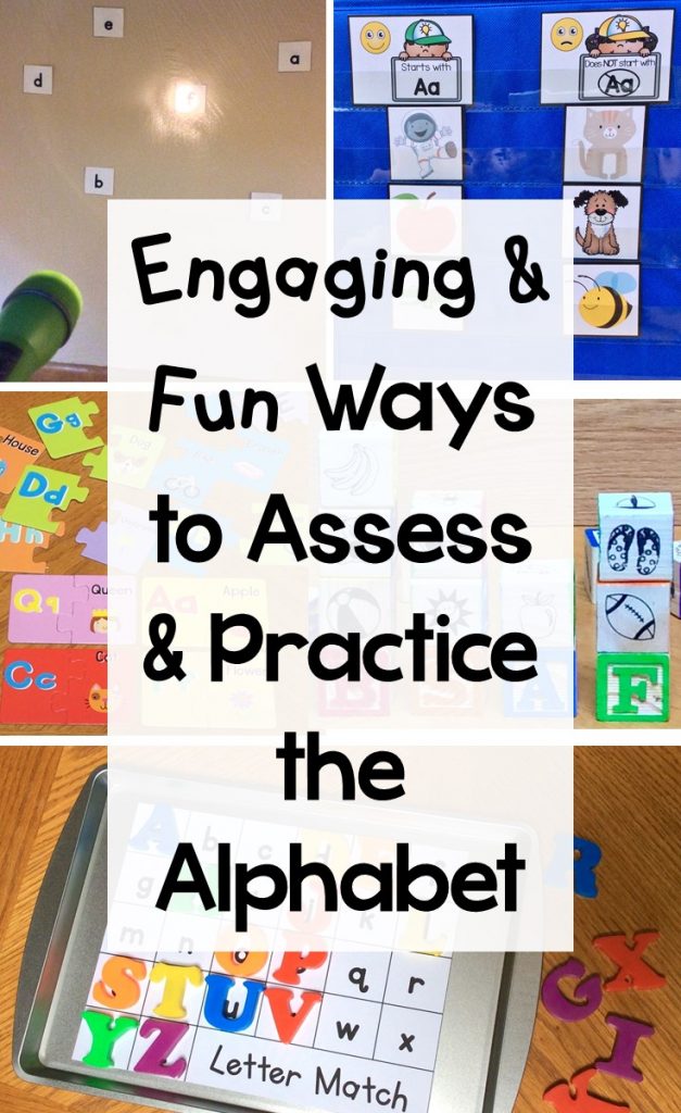 Engaging Ways to Practice & Assess Alphabet Letters & Sounds