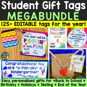 End of the Year Student Gifts & Gift Tags