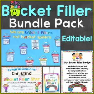 Bucket Filler Activities, Bulletin Board Idea, & Awards / Treats
