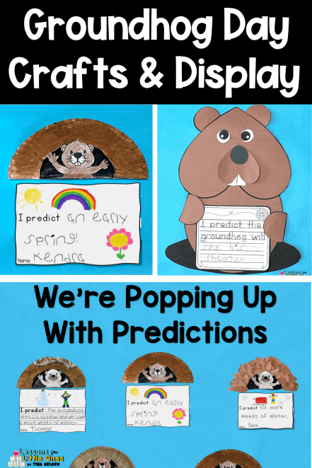 Groundhog Day Crafts & Prediction Writing Activities